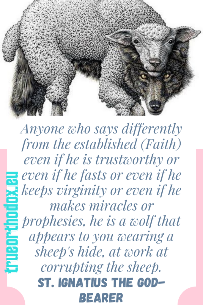 St. Ignatius the God-bearer Teaches Us How to Identify Wolves – True ...